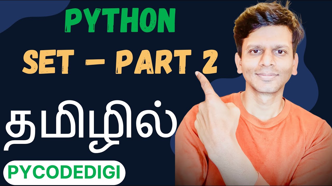 Python set in Tamil - Part 2 what is set |  python set data structure tutorial in Tamil | basics