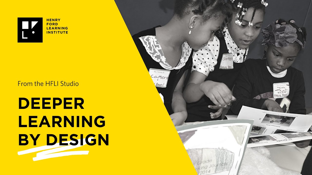 Deeper Learning By Design