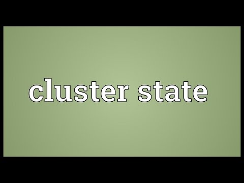Cluster state Meaning
