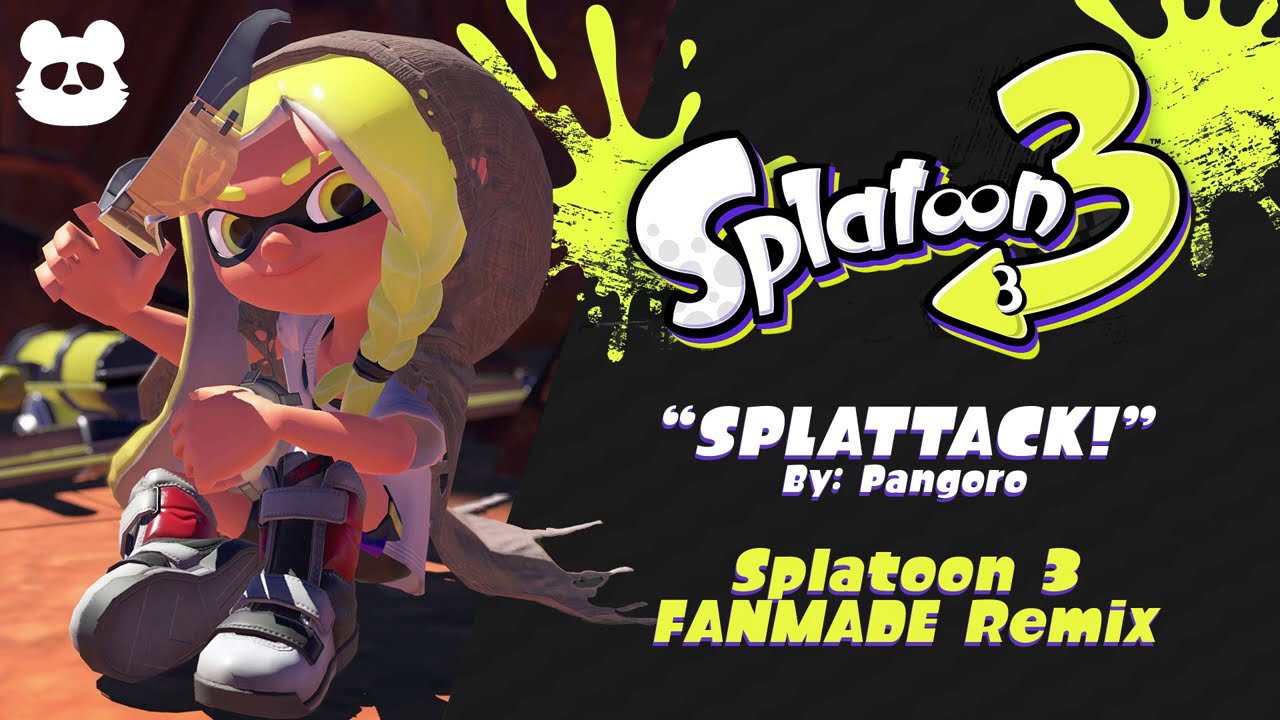 Splatoon 3 - Splattack! | FANMADE Remix | Trailer Theme Full Version