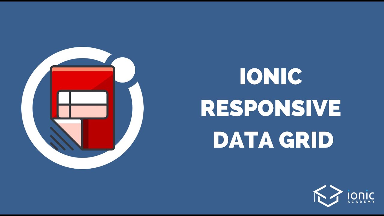 Building a Responsive Data Table with Ionic Grid