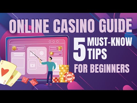 How to Play at Online Casino - Guide For Beginners: 5 Must-Know Tips | Watch This Before You Play!