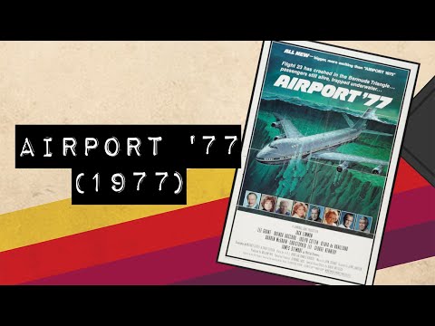 Vintage Video Podcast - S005 - Airport '77 (1977)