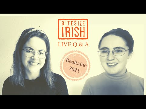 May Q&A on the Irish Language le Siobhán agus Emma