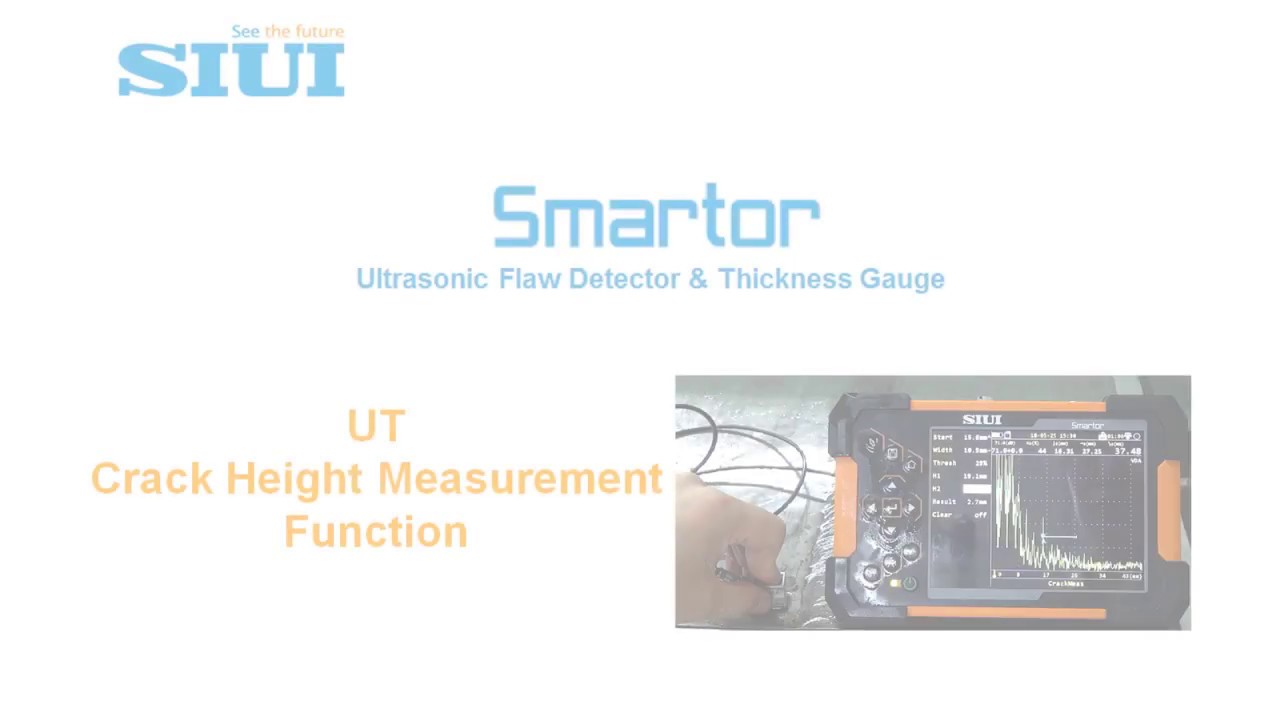 Smartor UT Crack Height Measurement Function