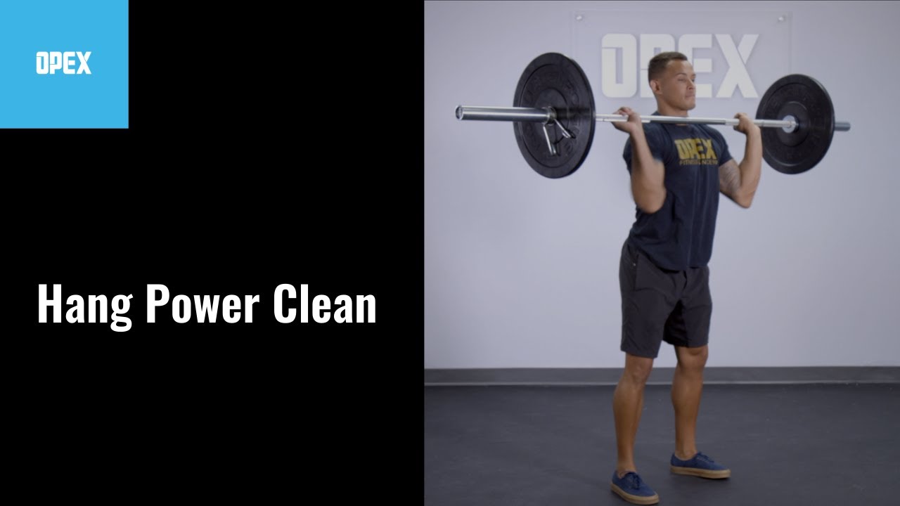 Hang Power Clean - OPEX Exercise Library