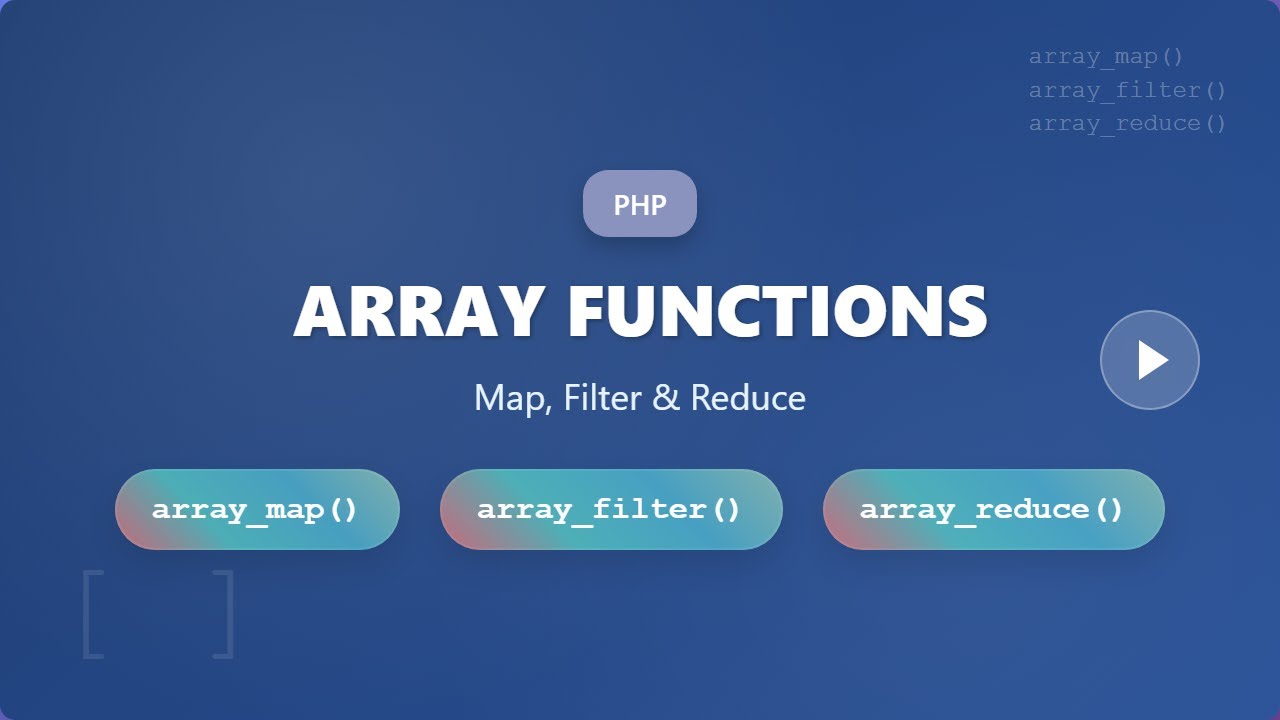 PHP Array Functions: Map, Filter & Reduce - Explained for Beginners!