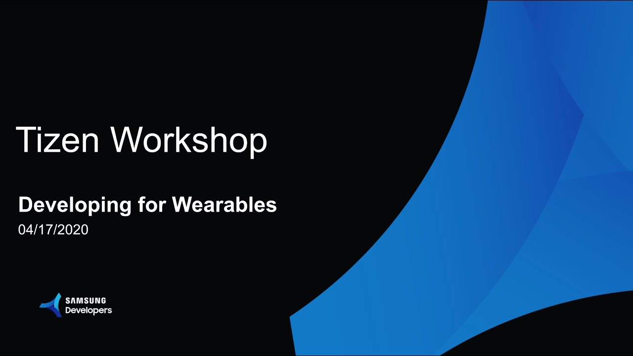Wearable App Development Workshop with Samsung