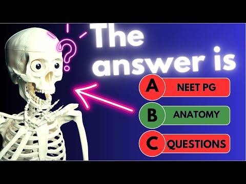 Biology QUIZ MCQs: Anatomy | Practice Questions for Exam Prep NEET 2025