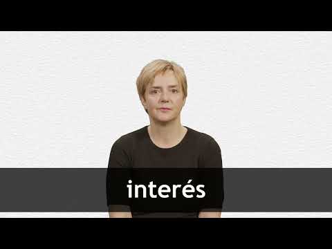 English Translation of “INTERÉS” | Collins Spanish-English Dictionary