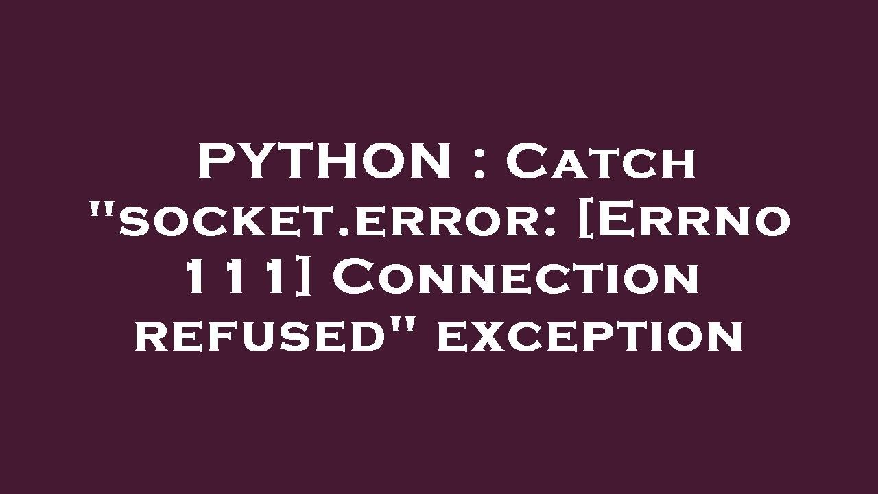 PYTHON : Catch 
