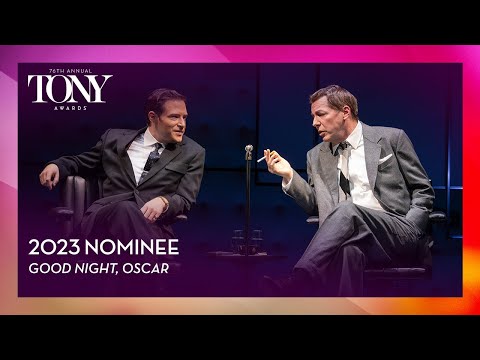Good Night, Oscar | 2023 Tony Award Nominee