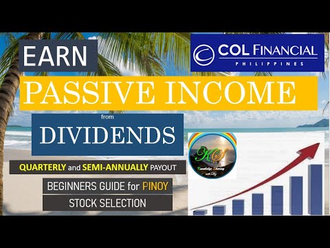 EARN PASSIVE INCOME from DIVIDENDS | Beginners GUIDE (Tagalog-English)| COL FINANCIAL | PHILIPPINES