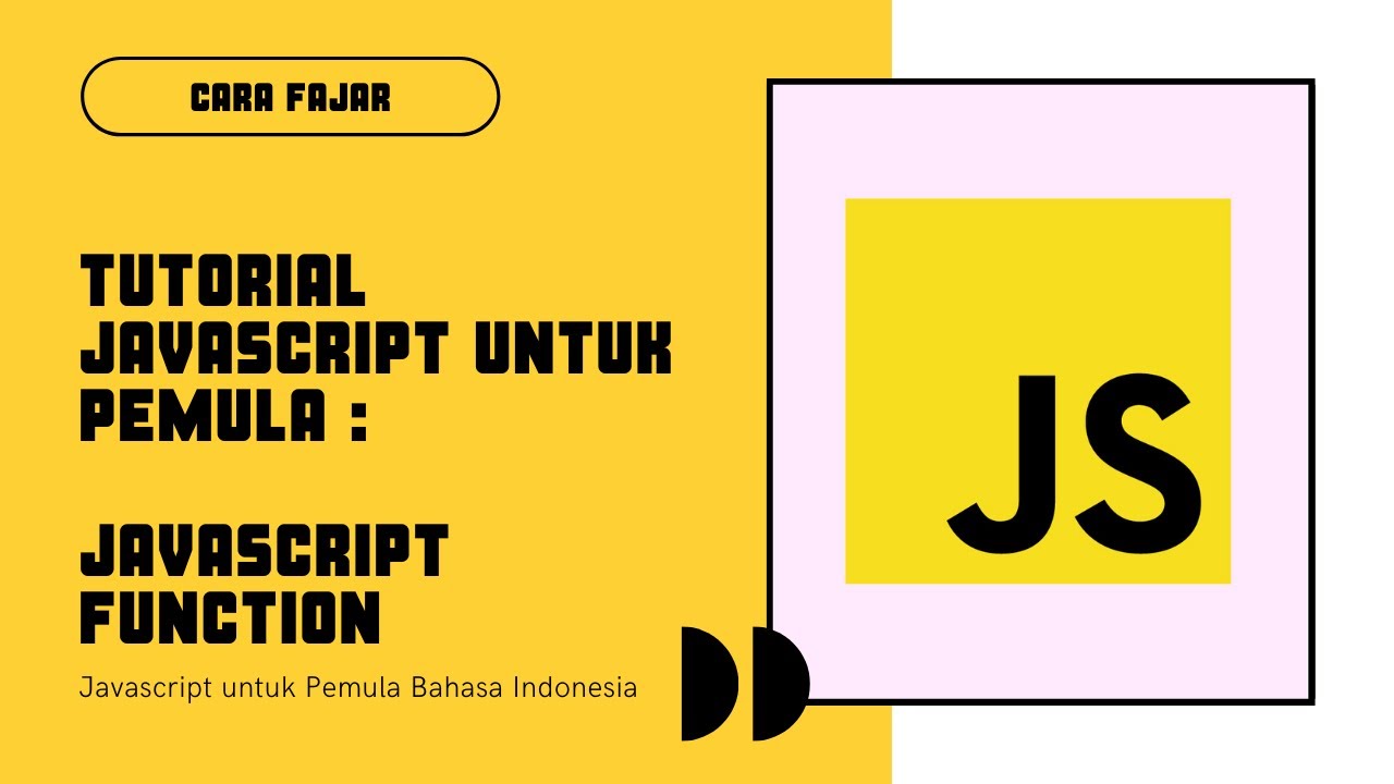 Javascript Function Tutorial for Beginners in Indonesian