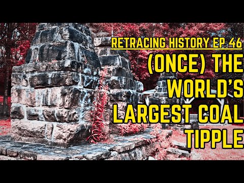 (Once) The World's Largest Coal Tipple | Retracing History #46