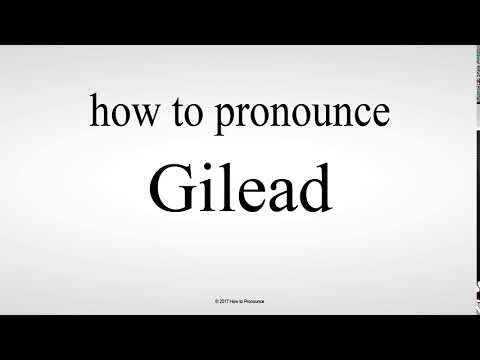How to Pronounce Gilead
