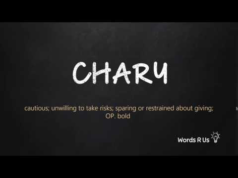 How to Pronounce CHARY in American English