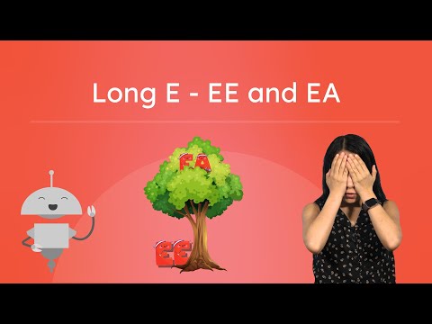 Long E - EE and EA - Learn to Read Long E Words
