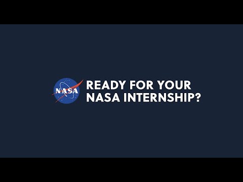 Ready for Your NASA Internship?