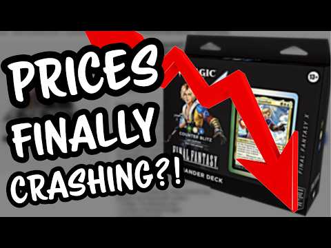 Why the Final Fantasy Commander Price "Crash" is Good!