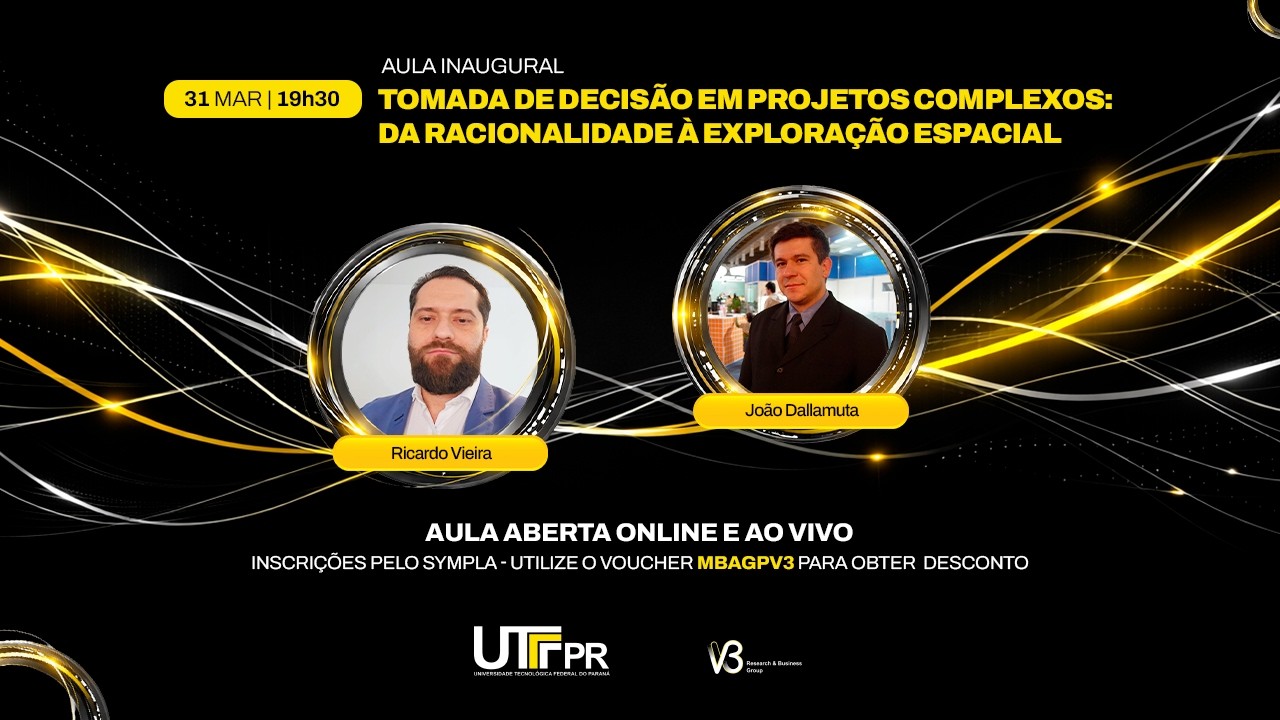 Aula Inaugural MBA em Gerenciamento de Projetos da UTFPR Turma VII