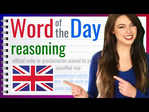 Word of the Day: REASONING