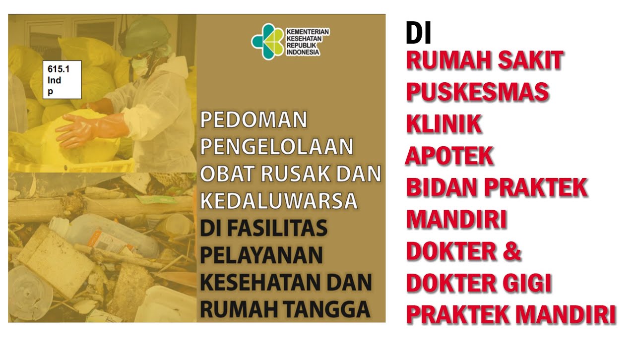 Pedoman Pengelolaan Limbah dan Obat Kadaluwarsa