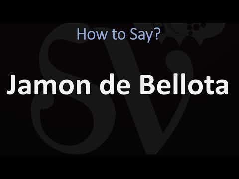How to Pronounce Jamon de Bellota? (CORRECTLY)