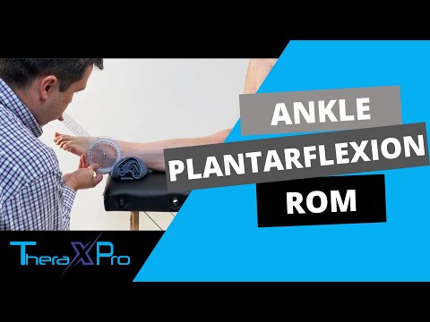 Goniometry | Ankle Plantarflexion Range of Motion
