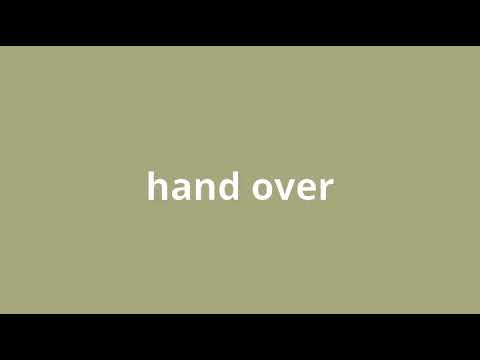what is the meaning of hand over