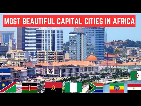 Top 10 Most Beautiful Capital Cities in Africa