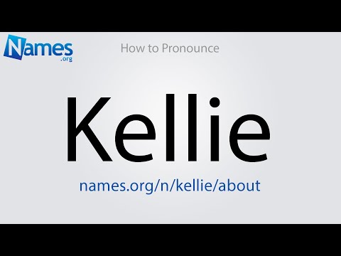 How to Pronounce Kellie