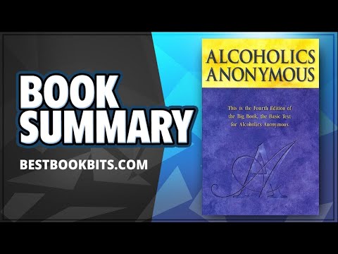 Alcoholics Anonymous | Big Book 4th Edition | Book Summary