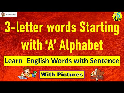 Three letter words Starting with ‘A’ Alphabet | A Sound Words with Sentence in Hindi and English
