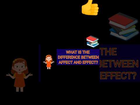 WHAT IS THE DIFFERENCE BETWEEN AFFECT AND EFFECT?#shorts #youtube .