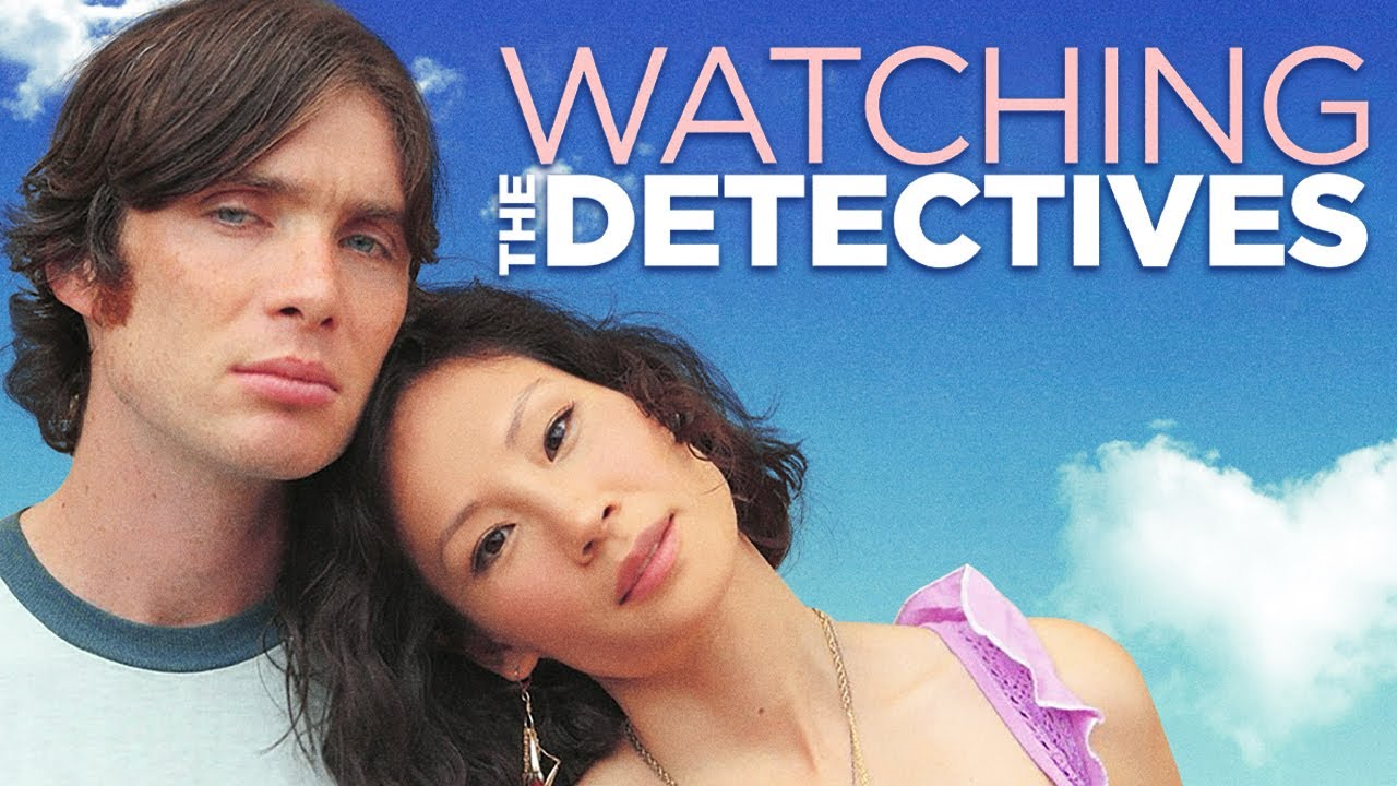 Watching the Detectives (2007) | Full Romance Comedy Movie | Cillian Murphy, Lucy Liu | @aplfilm