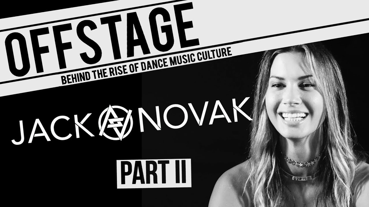 OFFSTAGE - JACK NOVAK PT II