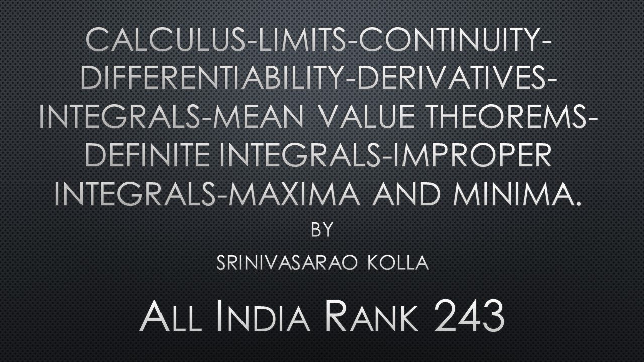 Complete notes on Calculus for GATE exam