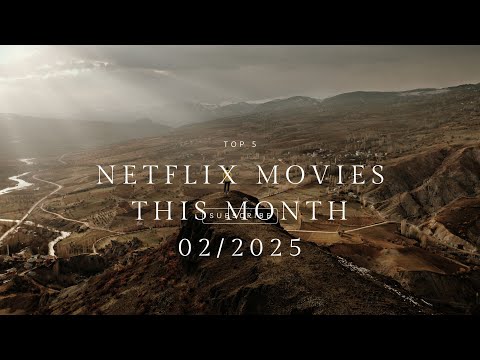 Top 5 Netflix movies to watch in February 2025 #movie #netflix