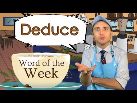 Word of the Week 70: Deduce