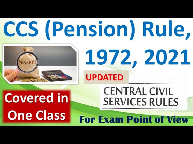 Understanding CCS Pension Rules: A Comprehensive Guide for Government Employees | Galaxy.ai ...