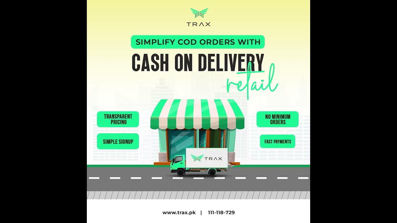 Simplify COD Orders with TRAX's Cash on Delivery Retail