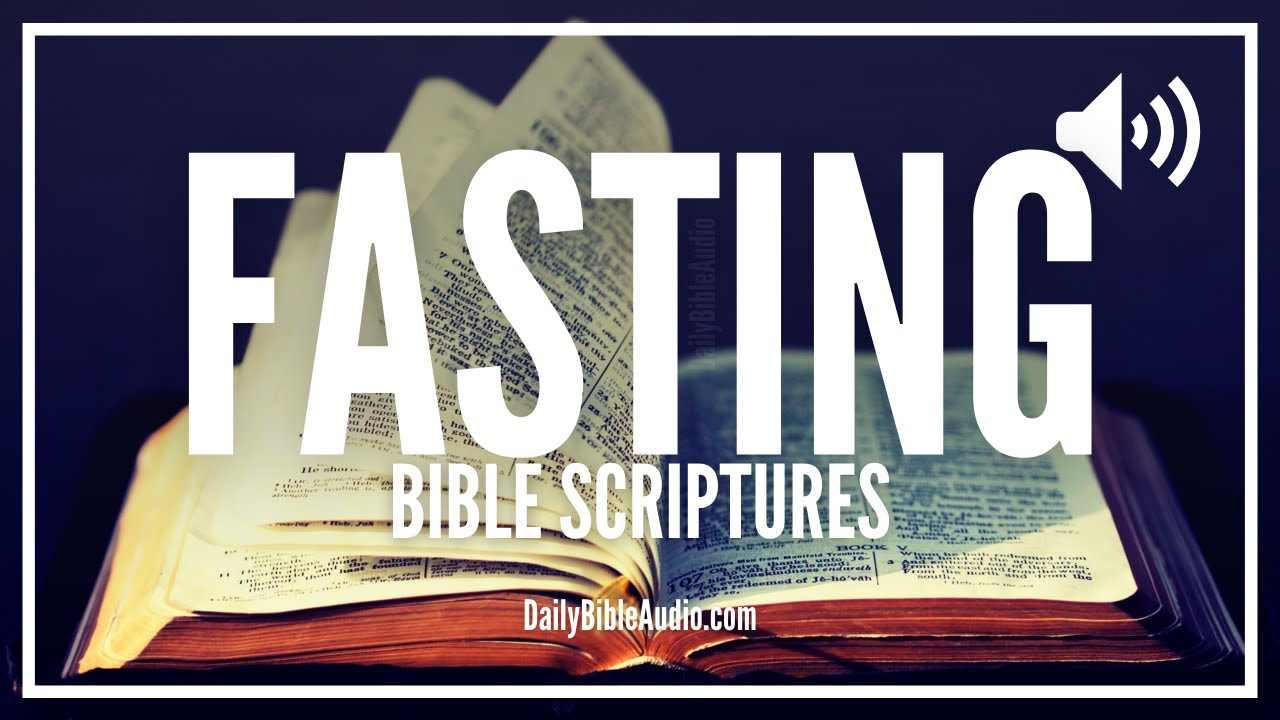 Bible Verses On Fasting & Prayer | Powerful Scriptures To Read Before & During Fasting