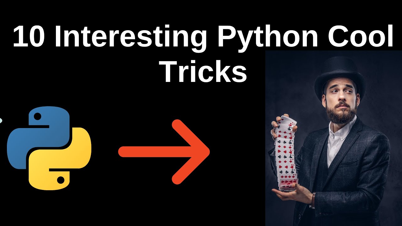 Top 10 interesting Python cool tricks