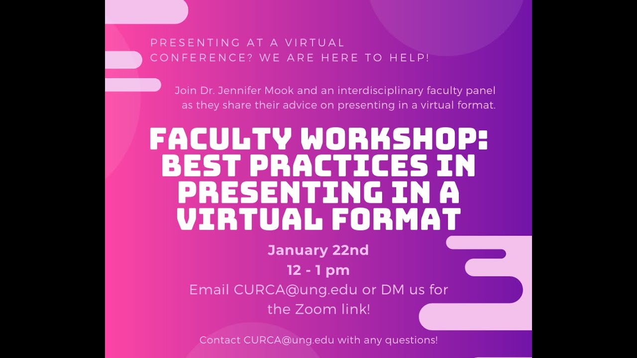 Best Practices in Presenting in a Virtual Format