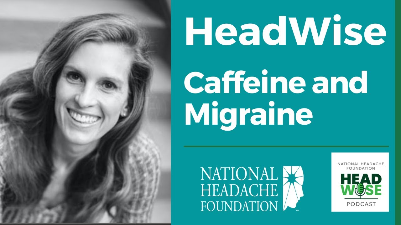 Caffeine and Migraine