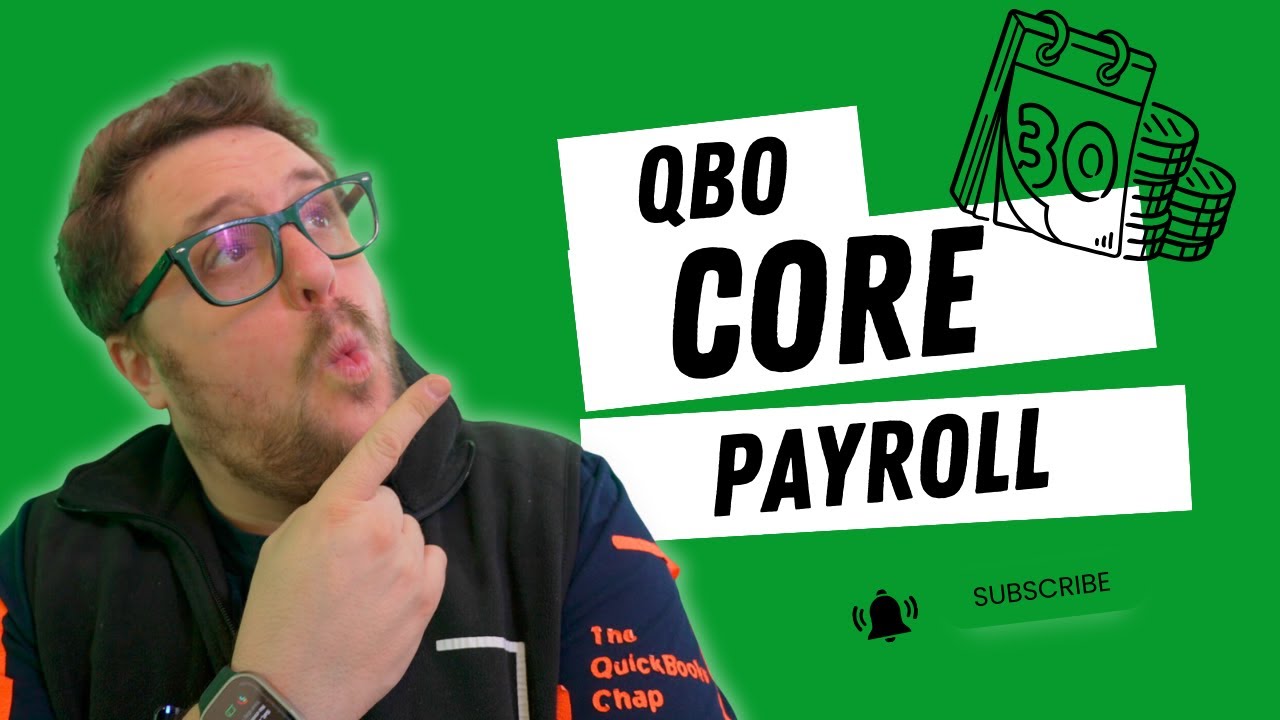 New Core Payroll in QuickBooks - Should you switch?