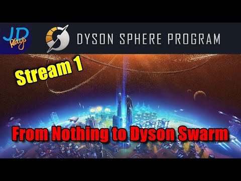 Steam Community :: Video :: Dyson Sphere Program Live Stream 1 🤖 From ...
