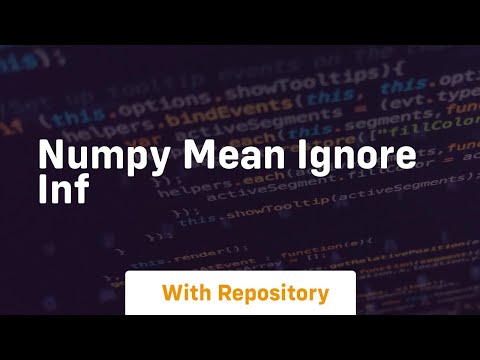 numpy mean ignore inf