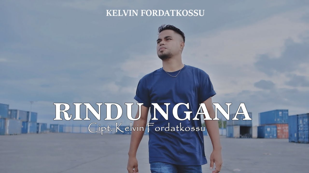 RINDU NGANA by Kelvin Fordatkossu from Indonesia | Popnable